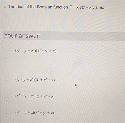 solved the dual of the boolean function f x yz x y z
