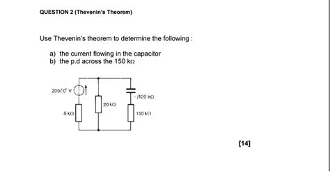 solved question 2 thevenin s theorem use thevenin s theorem