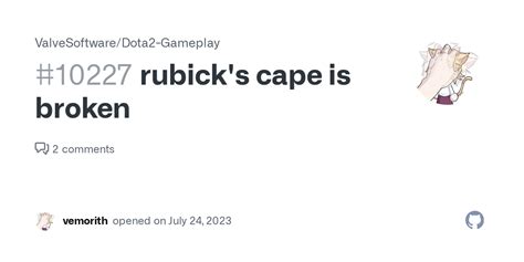 Rubicks Cape Is Broken · Issue 10227 · Valvesoftwaredota2 Gameplay