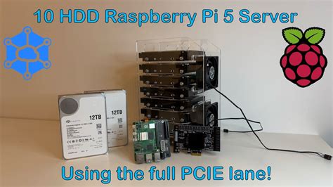 building a 10 hdd low power server with raspberry pi 5 and geekworm