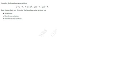 Solved Consider The Boundary Value Problem Find Choices For Chegg Com