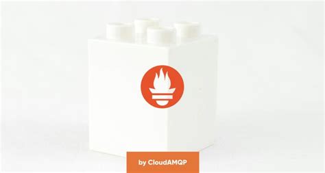 Scraping Prometheus Metrics Cloudamqp Cloudamqp