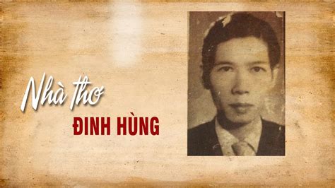 Đinh quang anh thái tiếng thơ Đinh hùng youtube