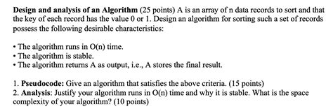 Solved Design And Analysis Of An Algorithm 25 Points A Is
