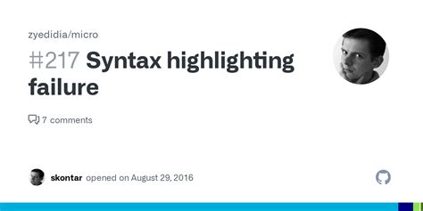 Syntax Highlighting Failure Issue Zyedidia Micro GitHub