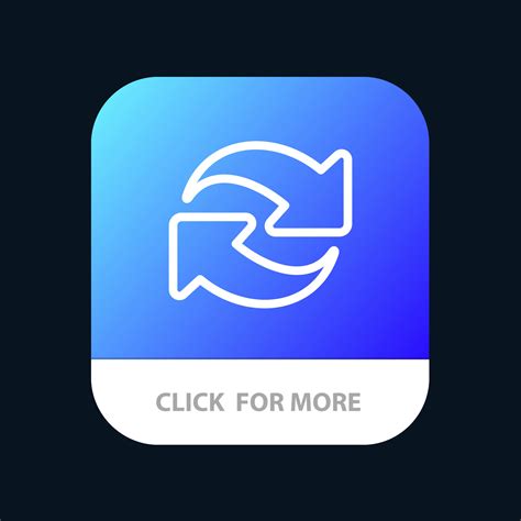 Refresh Reload Rotate Repeat Mobile App Button Android And IOS Line Version Vector Art