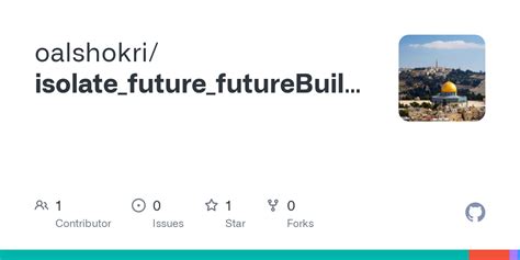 Github Oalshokriisolatefuturefuturebuilderdemo