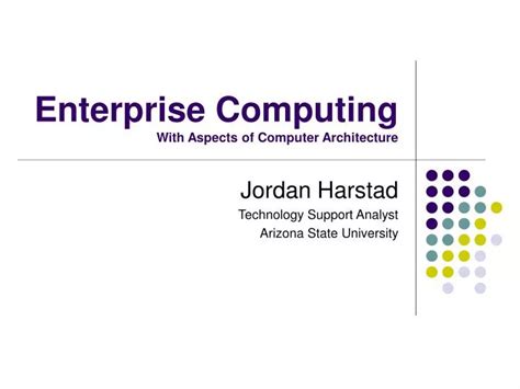 PPT Enterprise Computing With Aspects Of Computer Architecture