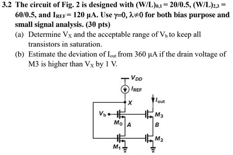 Solved The Circuit Of Fig Is Designed With Chegg Com