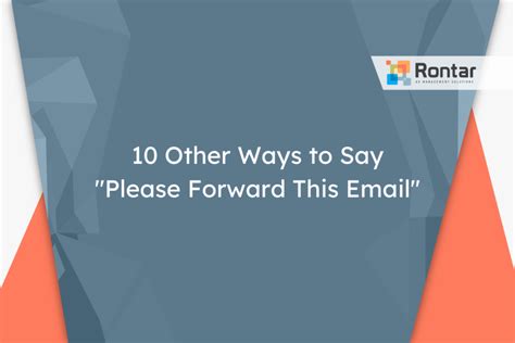 Other Ways To Say Please Forward This Email