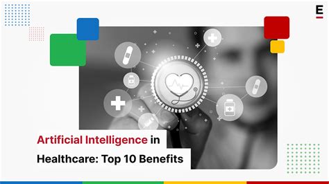 Artificial Intelligence In Healthcare Top 10 Benefits