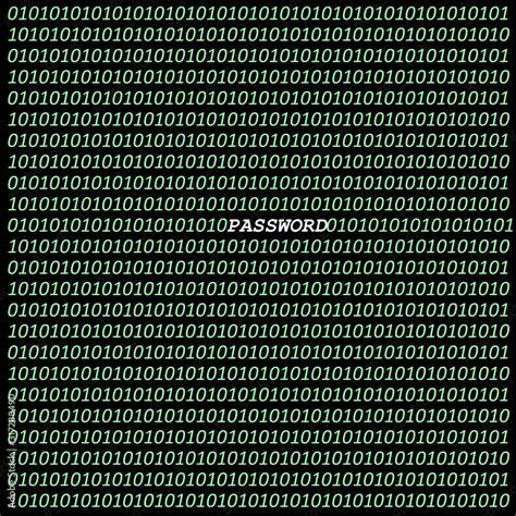 Binary Code And Password Text On Black Password Security Sign Steal A