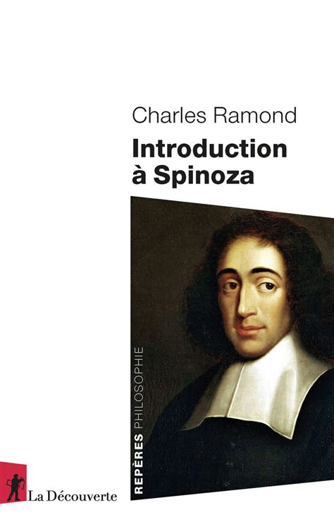 Introduction à Spinoza Charles Ramond Éditions La Découverte