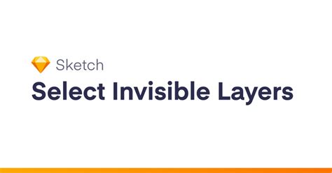 Sketch Select Invisible Layers Plugin Sketch Elements