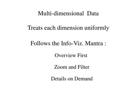 Ppt Multi Dimensional Data Treats Each Dimension Uniformly Follows