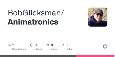 github bobglicksman animatronics
