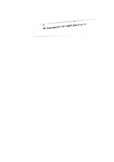 Solved 10 Prove That If A B Ab Then X Y 1 Chegg Com