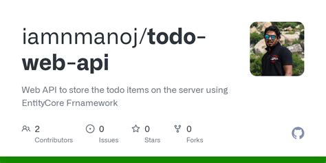 Github Iamnmanojtodo Web Api Web Api To Store The Todo Items On The