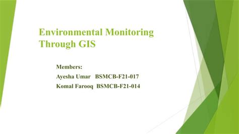 Environmental Monitoring Through Gis1 1pptx