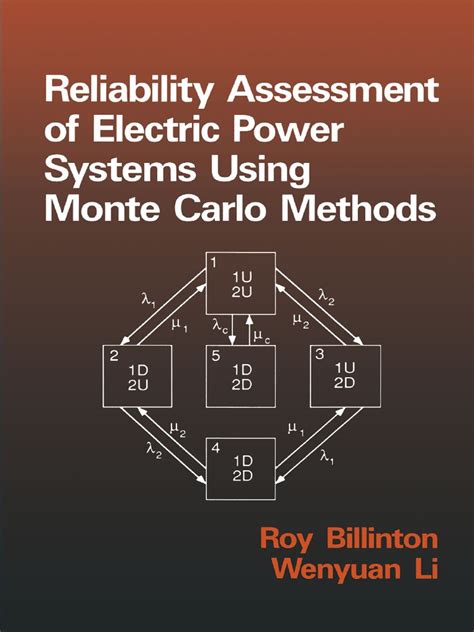 Reliability Assessment Of Electric Power Systems Using Monte Carlo