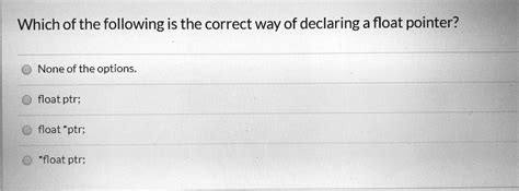 in c program which of the following is the correct way of declaring a