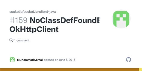 Noclassdeffounderror Okclient · Issue 159 · Socketio