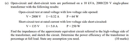 Solved Open Circuit And Short Circuit Tests Are Performed On Chegg