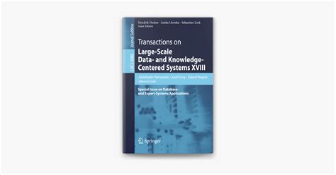‎transactions on large scale data and knowledge centered systems xviii