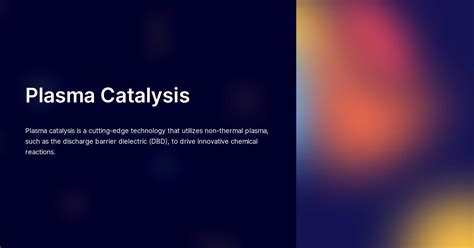 Plasma Catalysis