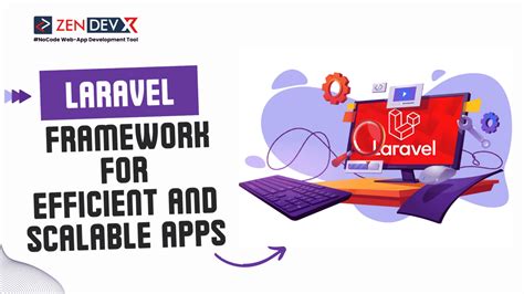 Fall In Love With Laravel A Framework For Efficient And Scalable Apps