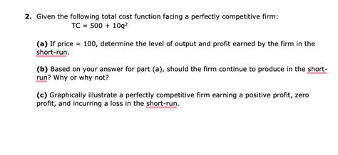 solved 2 given the following total cost function facing a