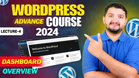 wordpress dashboard overview wordpress advanced course 2024 lecture