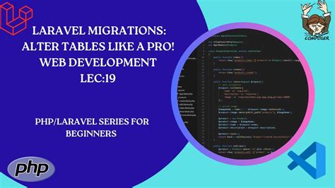 Php Laravel 11 Migrations Commands Alter Table Structure In Urdu Hindi Lecture19 Youtube