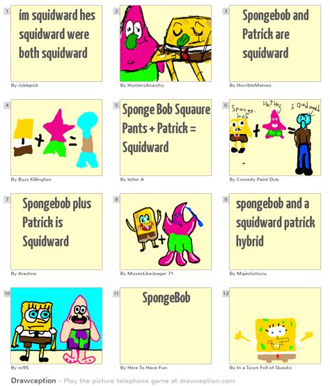 Im Squidward Hes Squidward Were Both Squidward Drawception