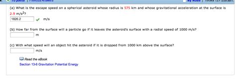 Solved What Is The Escape Speed On A Spherical Asteroid