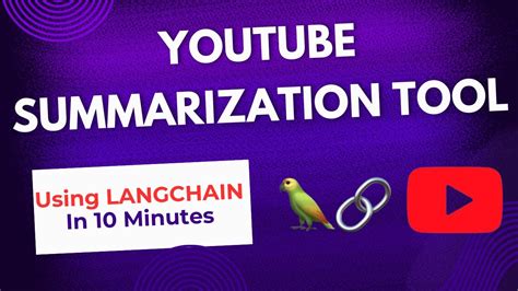 step by step youtube video summarization with langchain and openai llms