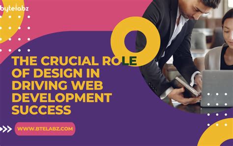 How Design Drives Web Development Success Bytelabz