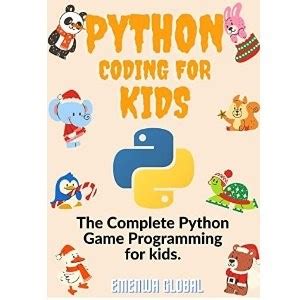 儿童Python编程学习面向儿童的完整 Python 游戏编程 折扣情报 比一比美国 北美电脑与电子爱好者中文社区
