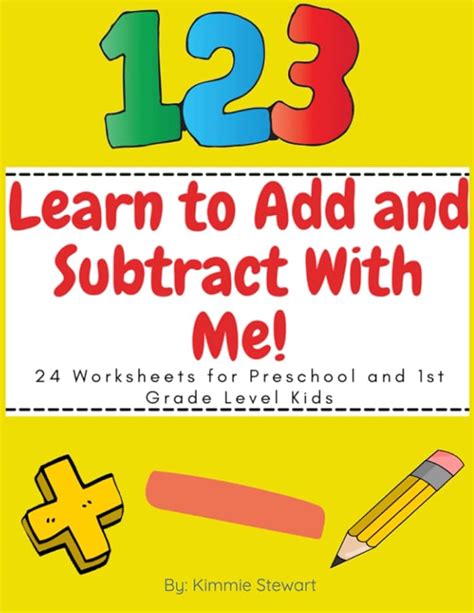 Learn To Add And Subtract With Me Prebabe And St Grade Level