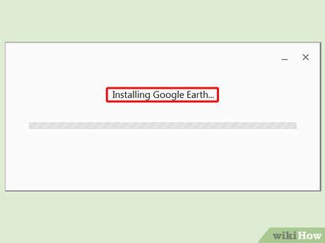Ways To Install Google Earth WikiHow