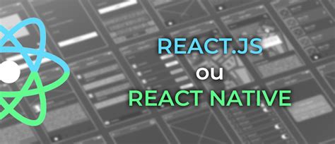Quelles Sont Les Différences Entre React Native Et Reactjs Ambient It
