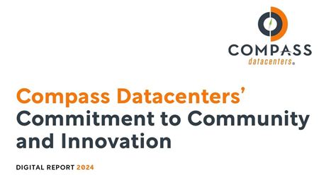 Compass Datacenters Commitment To Community And Innovation