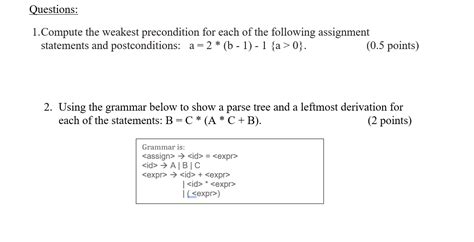 Questions 1 Compute The Weakest Precondition For