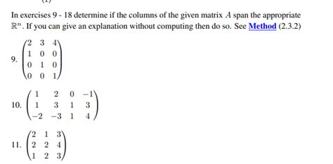 Solved In Exercises 9 18 Determine If The Columns Of The Chegg Com