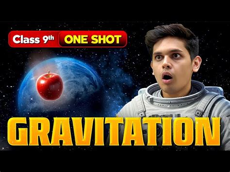Understanding Gravitation A Comprehensive Guide For Class 9 Science Galaxy Ai Galaxy Ai
