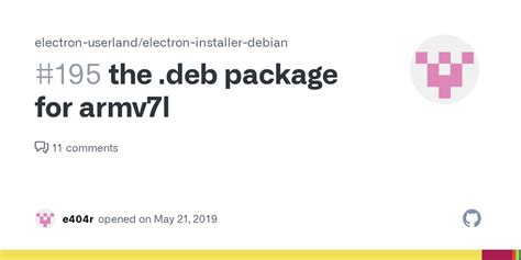 The Deb Package For Armv7l · Issue 195 · Electron Userlandelectron