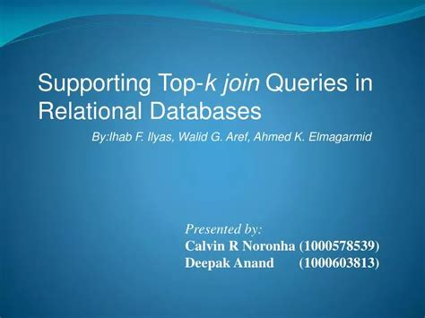 Ppt Supporting Top K Join Queries In Relational Databases Powerpoint