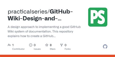 Github Practicalseriesgithub Wiki Design And Implementation A