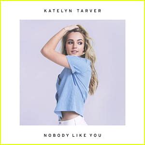 Katelyn Tarver Shares New Track ‘nobody Like You Listen Here