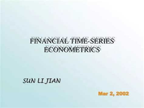 Ppt Financial Time Series Econometrics Powerpoint Presentation Free